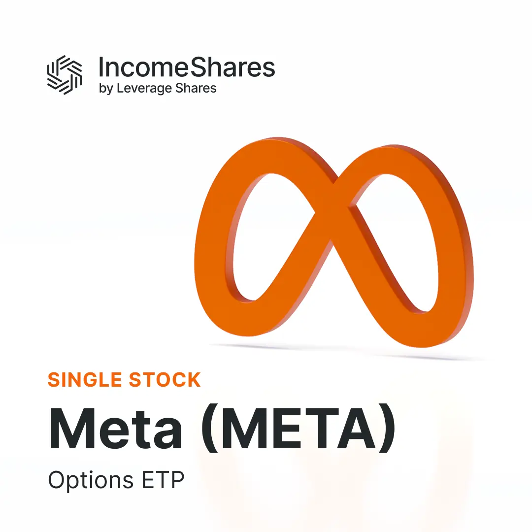 META Options ETP | IncomeShares ETPs
